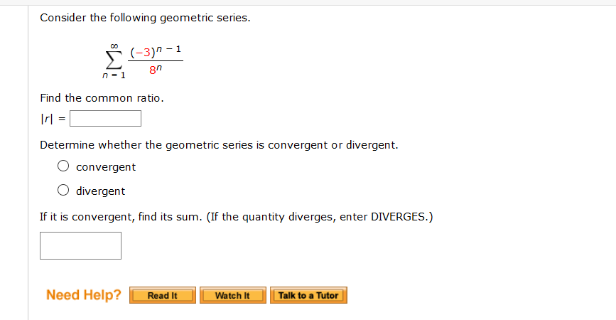 Solved Consider the following geometric series. (-3) -1 8 n | Chegg.com