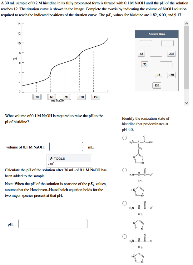Solved A 30 mL sample of 0.2 M histidine in its fully | Chegg.com