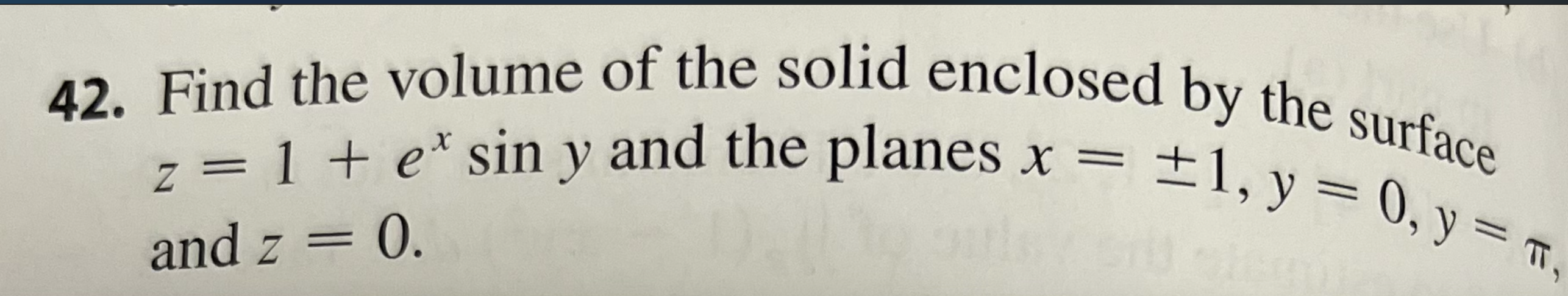Solved Find the volume of the solid enclosed by the | Chegg.com