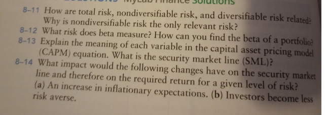 Solved 8-11 How are total risk, nondiversifiable risk, and | Chegg.com