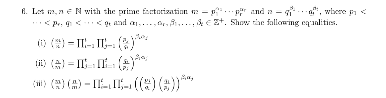 Solved 6. Let m,n∈N with the prime factorization m=p1α1⋯prαr | Chegg.com