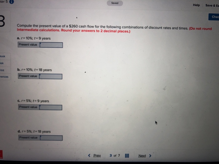 Solved ter 5 i Saved Help Save & Ex Chec Compute the present | Chegg.com Solved ter 5 i Saved Help Save & Ex Chec Compute the present | Chegg.com