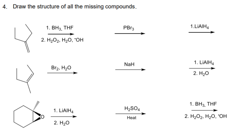 Solved 4. Draw the structure of all the missing compounds. | Chegg.com