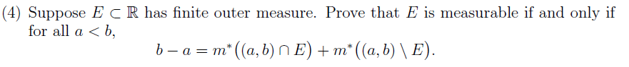 Solved 4) Suppose E⊂R has finite outer measure. Prove that E | Chegg.com