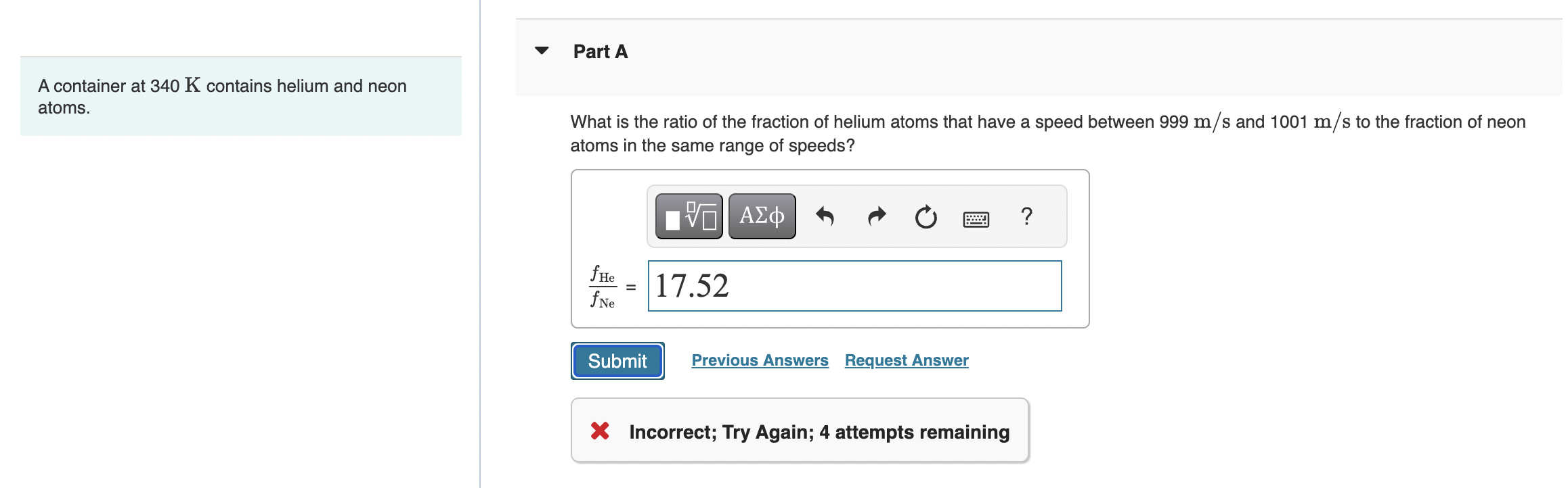 Solved A container at 340 ﻿K contains helium and | Chegg.com