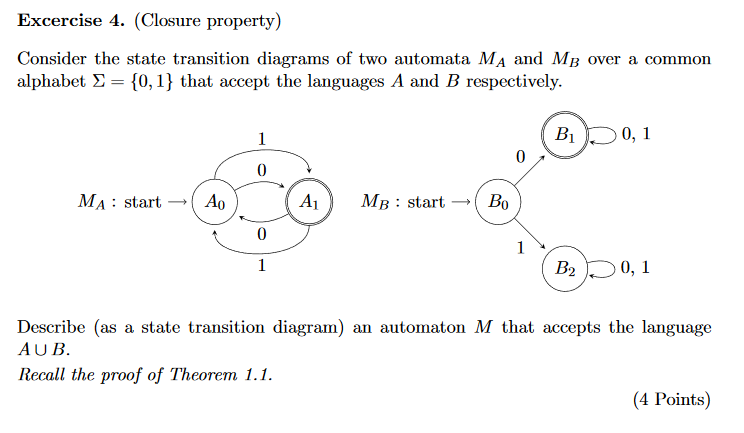 Solved Excercise 4. (Closure property) Consider the state | Chegg.com