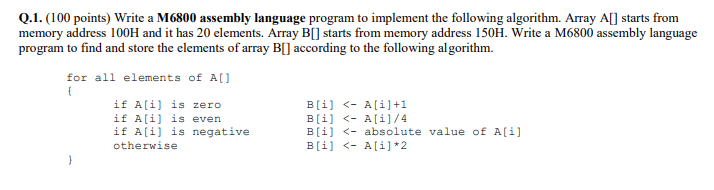 Q.1. (100 points) Write a M6800 assembly language | Chegg.com