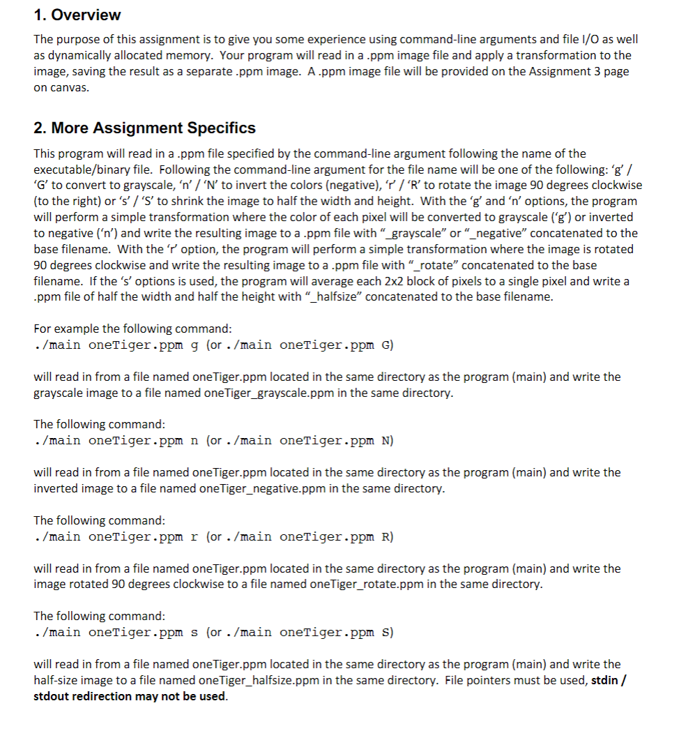Solved 1. Overview The purpose of this assignment is to give | Chegg.com