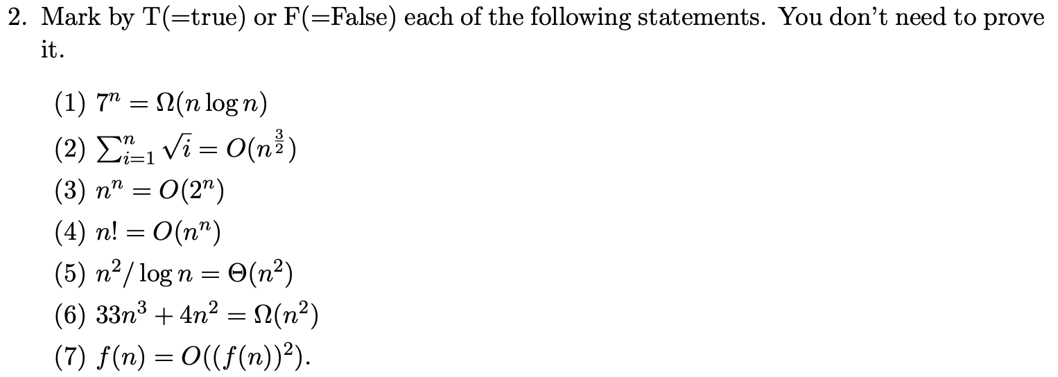 Solved 2. Mark by T(= true ) or F(= False ) each of the | Chegg.com