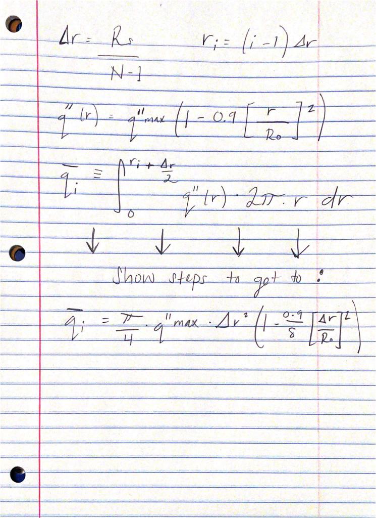 Solved Δr=N−1Rsri=(i−1)Δr Show steps to get to: | Chegg.com
