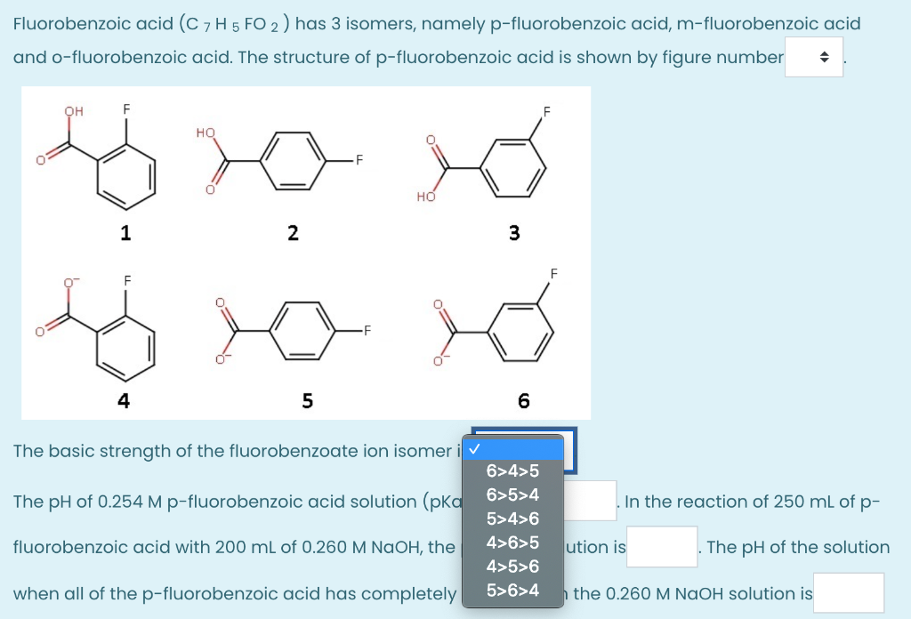 Solved Fluorobenzoic acid (C7 H 5 FO 2 ) has 3 isomers, | Chegg.com