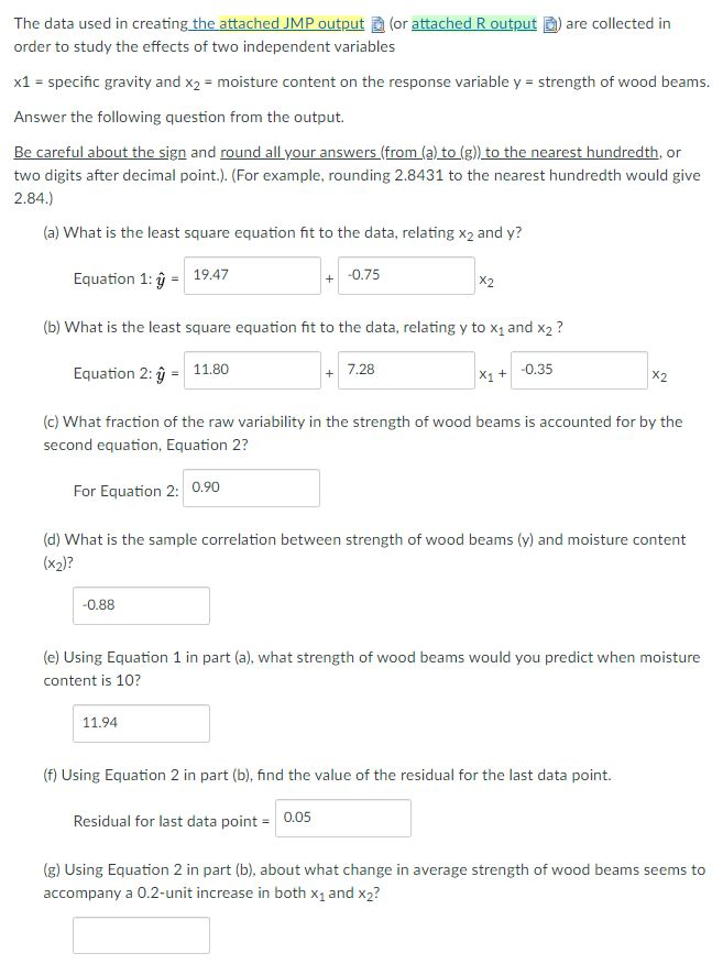 Solved The data used in creating the attached JMP output (or | Chegg.com