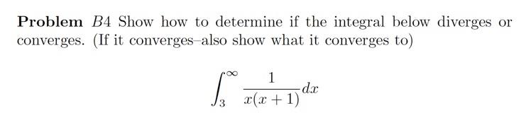 Solved Problem B4 Show how to determine if the integral | Chegg.com