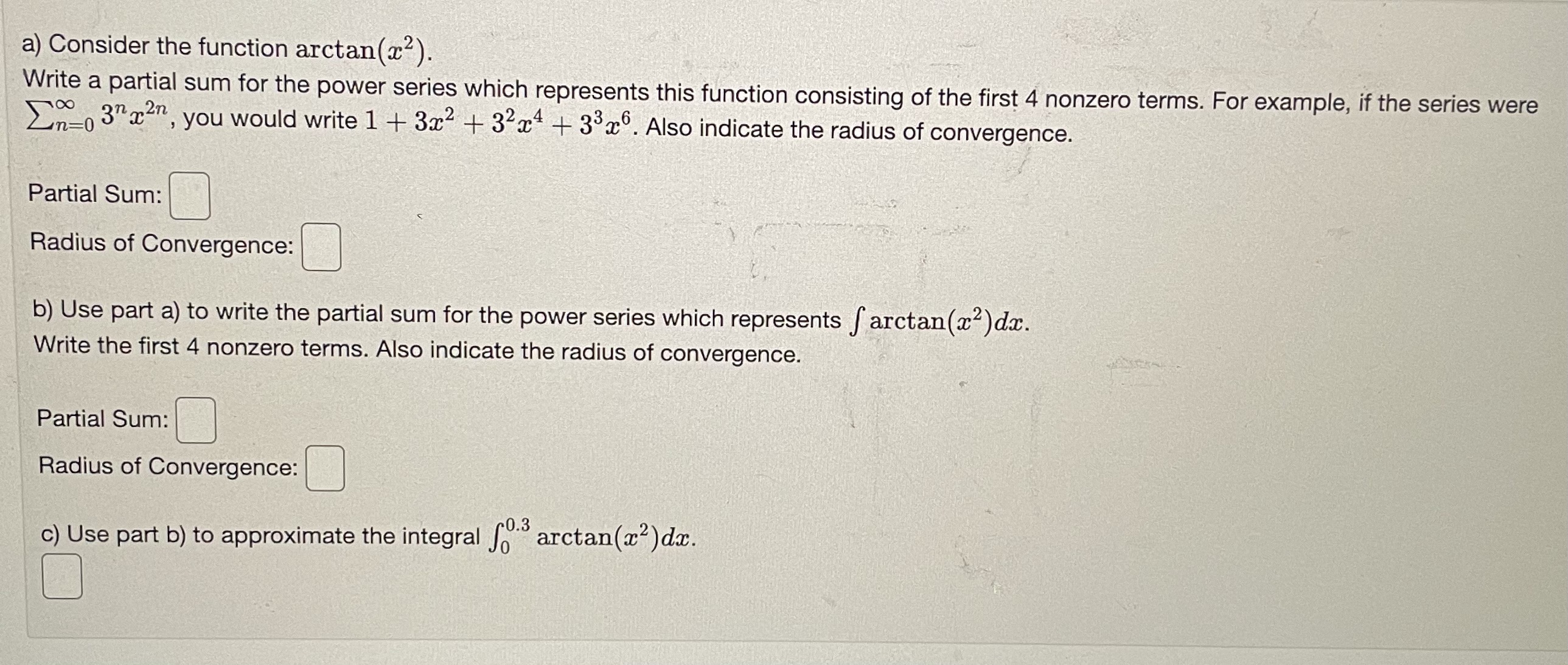 Solved a) Consider the function arctan(x2). Write a partial | Chegg.com