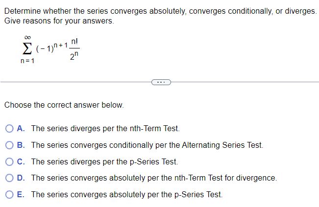 Solved Determine whether the series converges absolutely, | Chegg.com