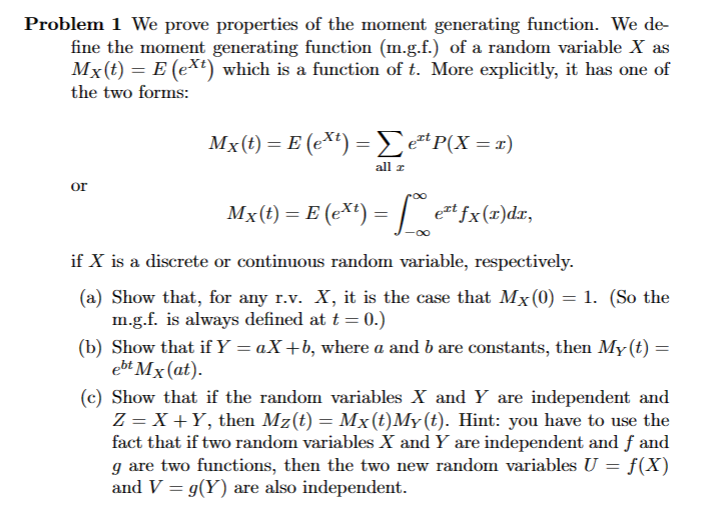 Solved Problem 1 We prove properties of the moment | Chegg.com