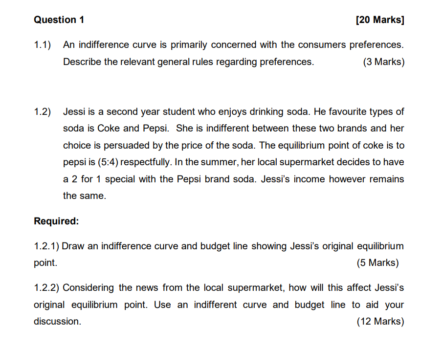Solved 1.1) An indifference curve is primarily concerned | Chegg.com