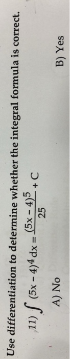 Solved Use differentiation to determine whether the integral | Chegg.com