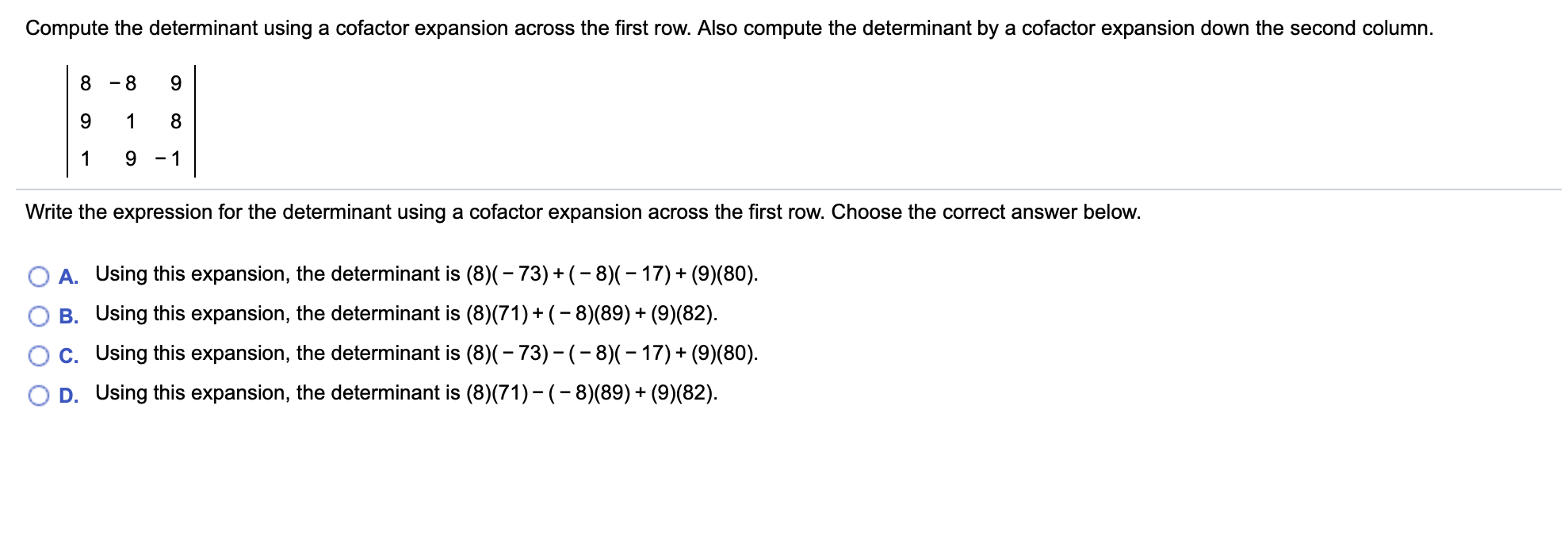 Solved Compute the determinant using a cofactor expansion | Chegg.com
