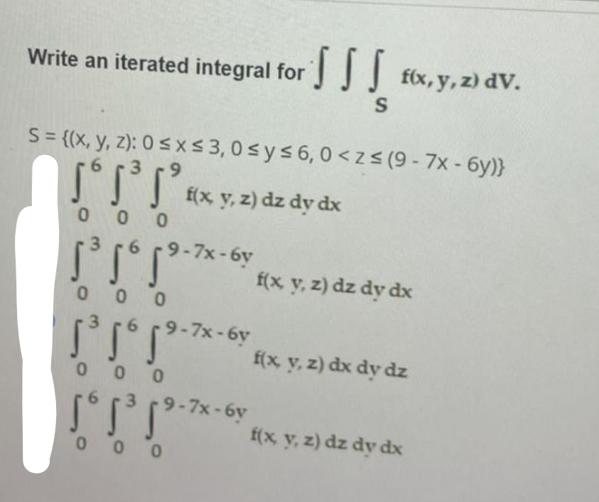 Solved Write an iterated integral for ∭Sf(x,y,z)dV. | Chegg.com