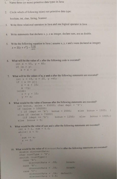 Solved 1. Name three (or more) primitive data types in Java: | Chegg.com