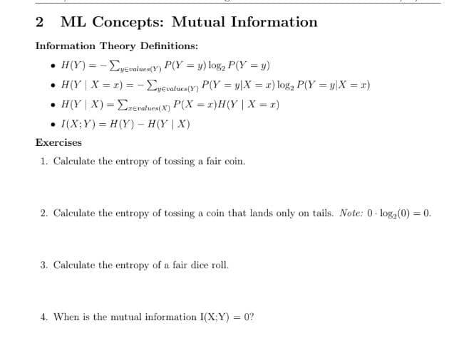 Solved 2 ML Concepts: Mutual Information Information Theory | Chegg.com