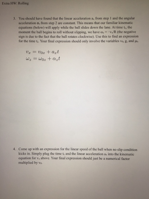Solved Extra HW: Rolling Name: Date Consider a bowling ball | Chegg.com