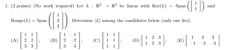 Solved by an EXPERT (2 ﻿points) (No ﻿work required) ﻿Let L:R2→R3 be | Chegg.com