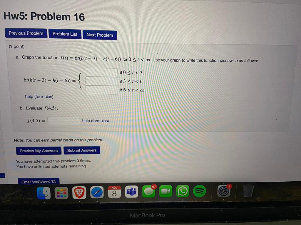Solved a. Graph the function f(t)=6t(h(t−3)−h(t−6)) for | Chegg.com