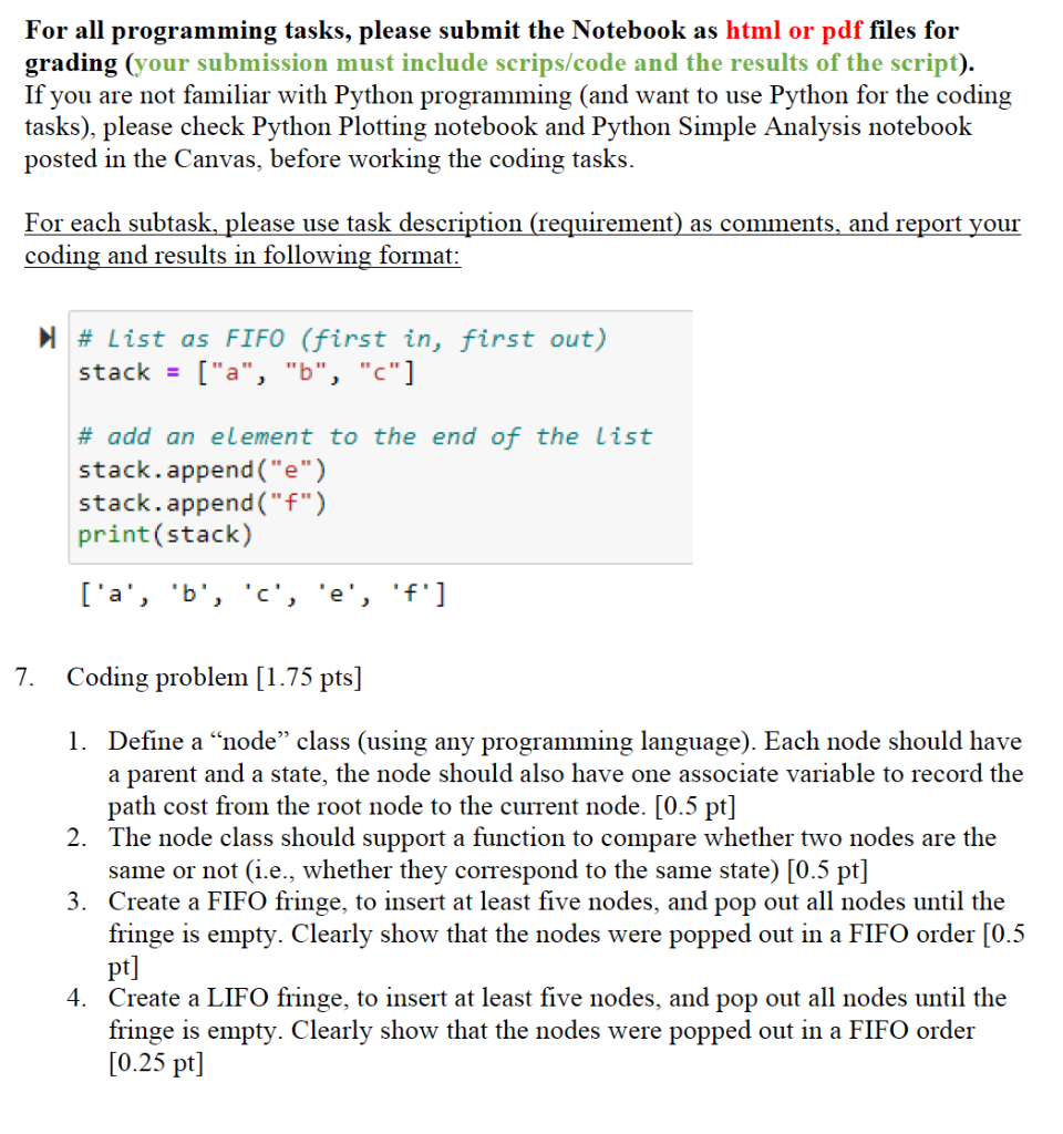 For all programming tasks, please submit the Notebook | Chegg.com