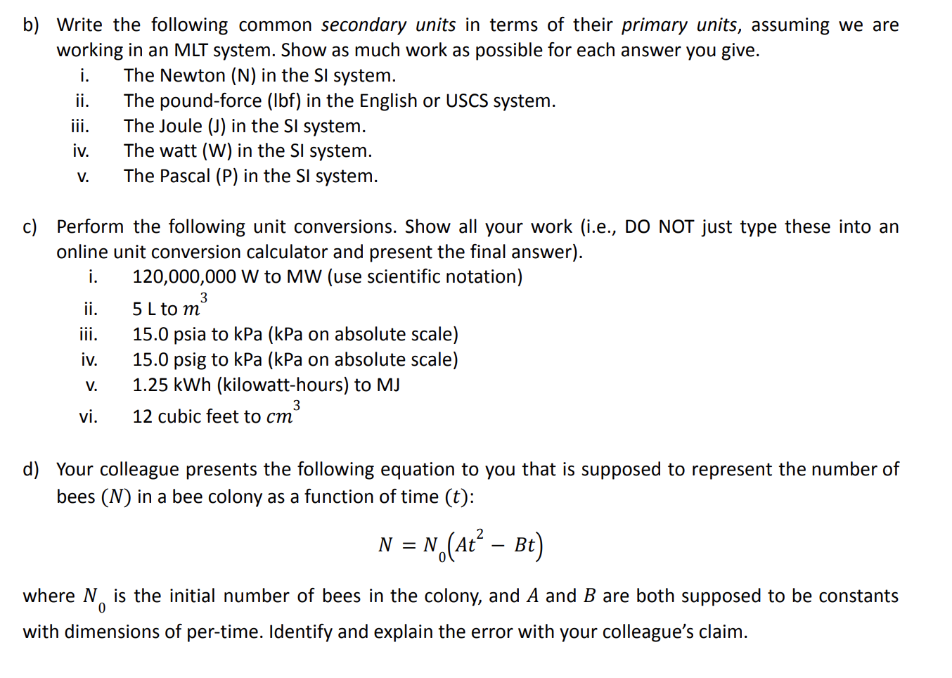 Solved b) Write the following common secondary units in | Chegg.com
