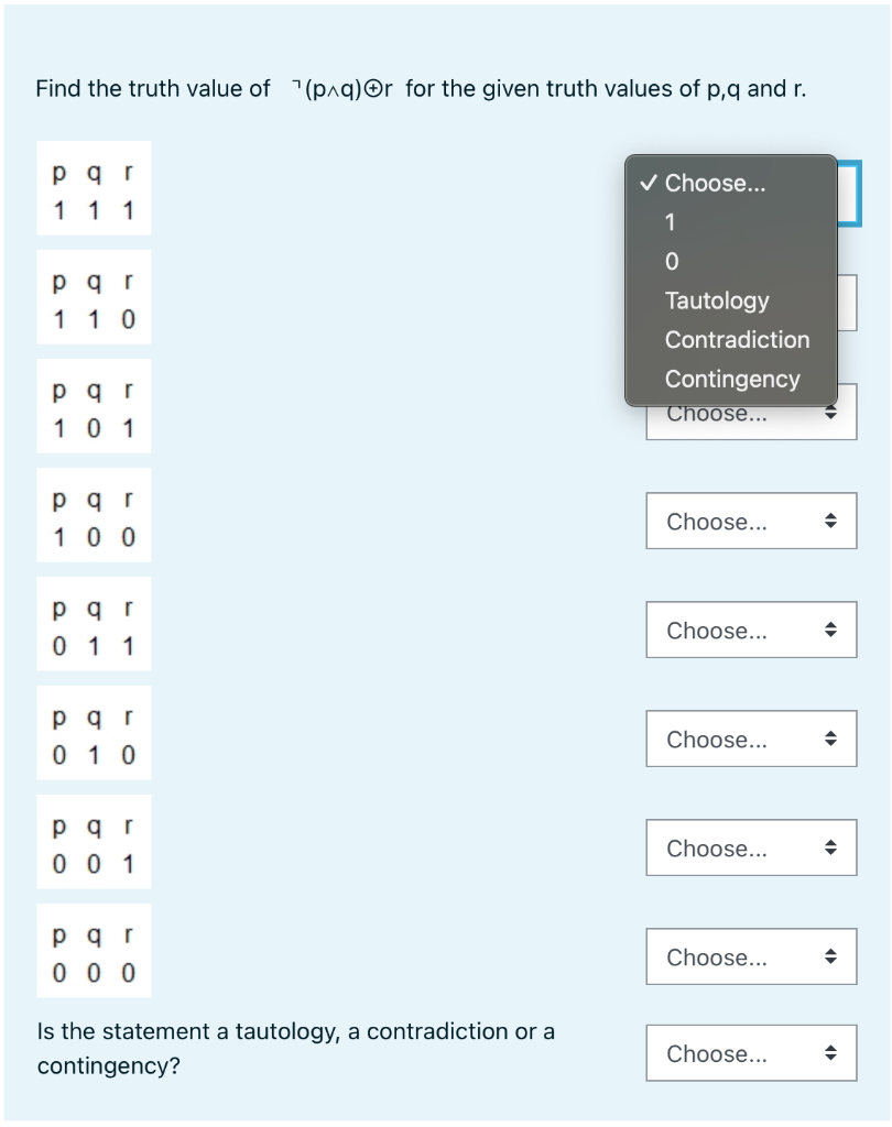 Solved Find the truth value of ┐(p∧q)⊕r for the given truth | Chegg.com