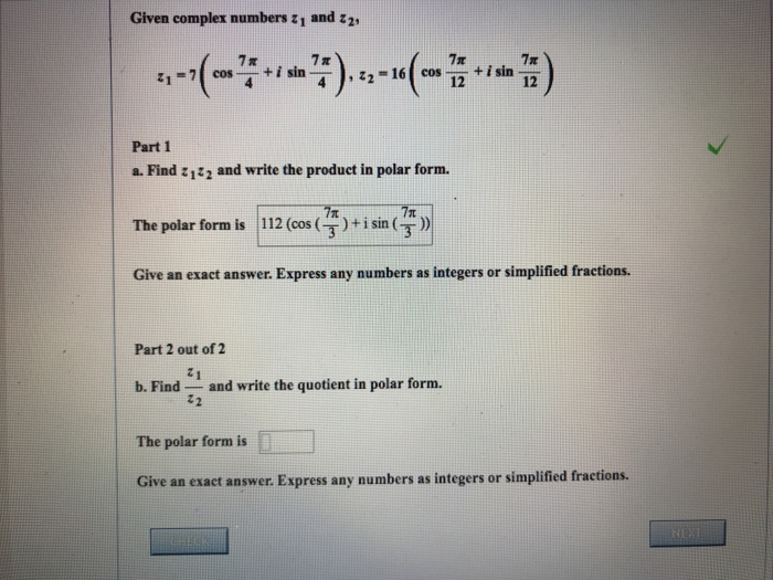 Solved Given complex numbers z1 and z2, 7z 12 isin 12 Part 1 | Chegg.com