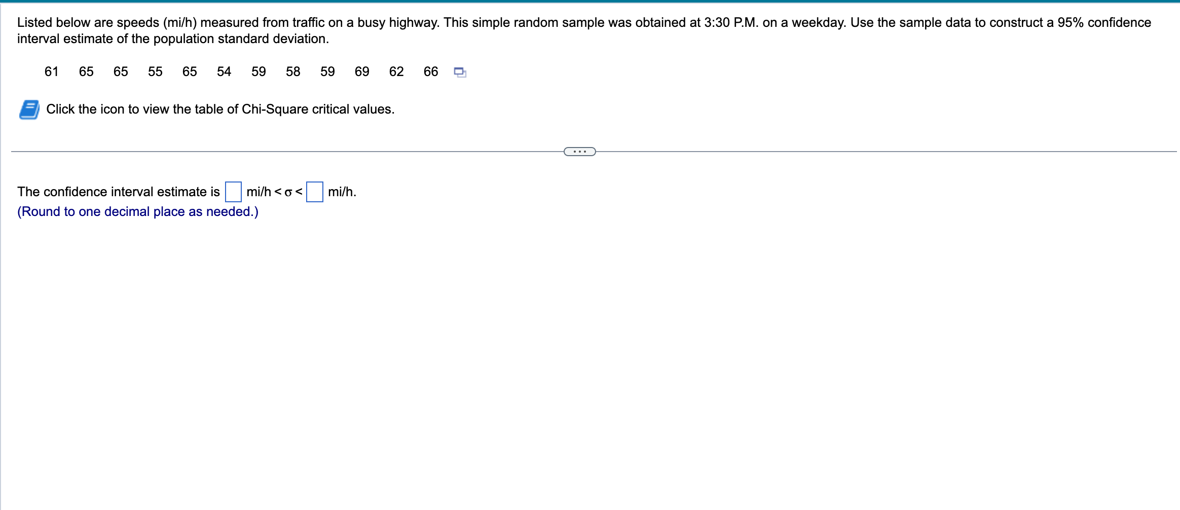 Solved Interval Estimate Of The Population Standard