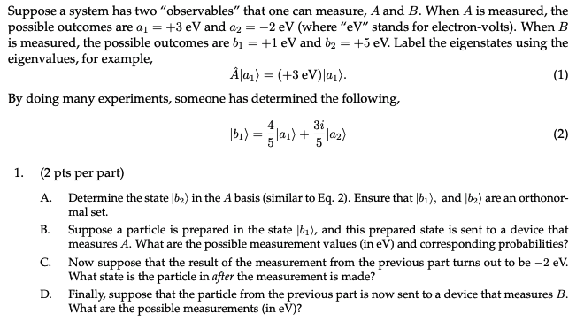 Solved Suppose a system has two "observables" that one can | Chegg.com
