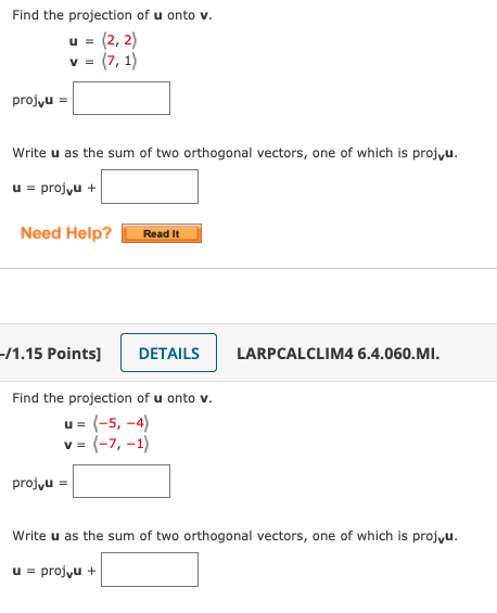 Solved Find the projection of u onto v. u = (2, 2) v = (7, | Chegg.com