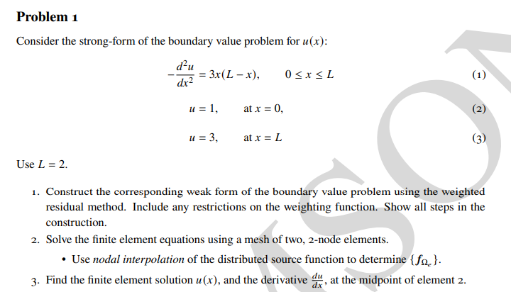 Solved Consider the strong-form of the boundary value | Chegg.com