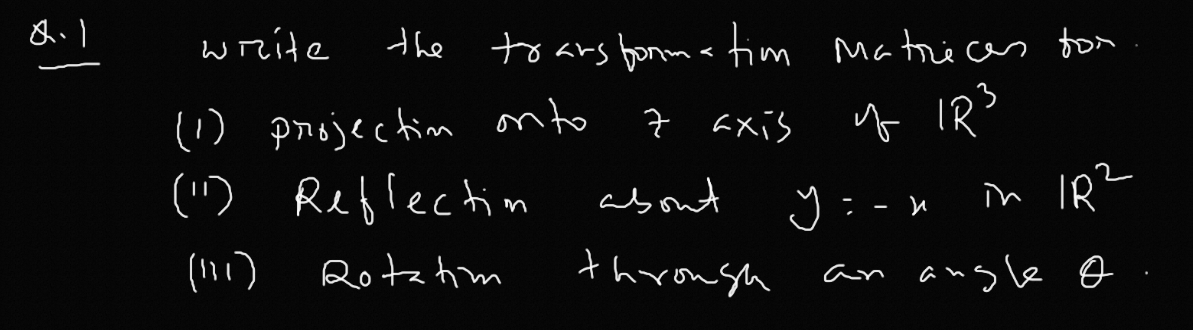 Solved shil of IR3 write the transforma tim matrices for (1) | Chegg.com