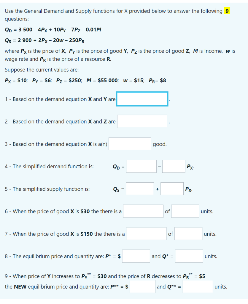 Solved Use the General Demand and Supply functions for X | Chegg.com
