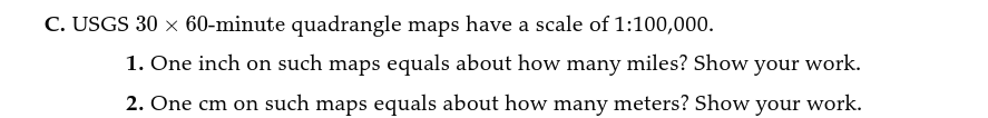 Solved C. USGS 30×60-minute quadrangle maps have a scale of | Chegg.com