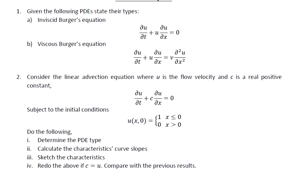 Solved 0 1. Given the following PDEs state their types: a) | Chegg.com
