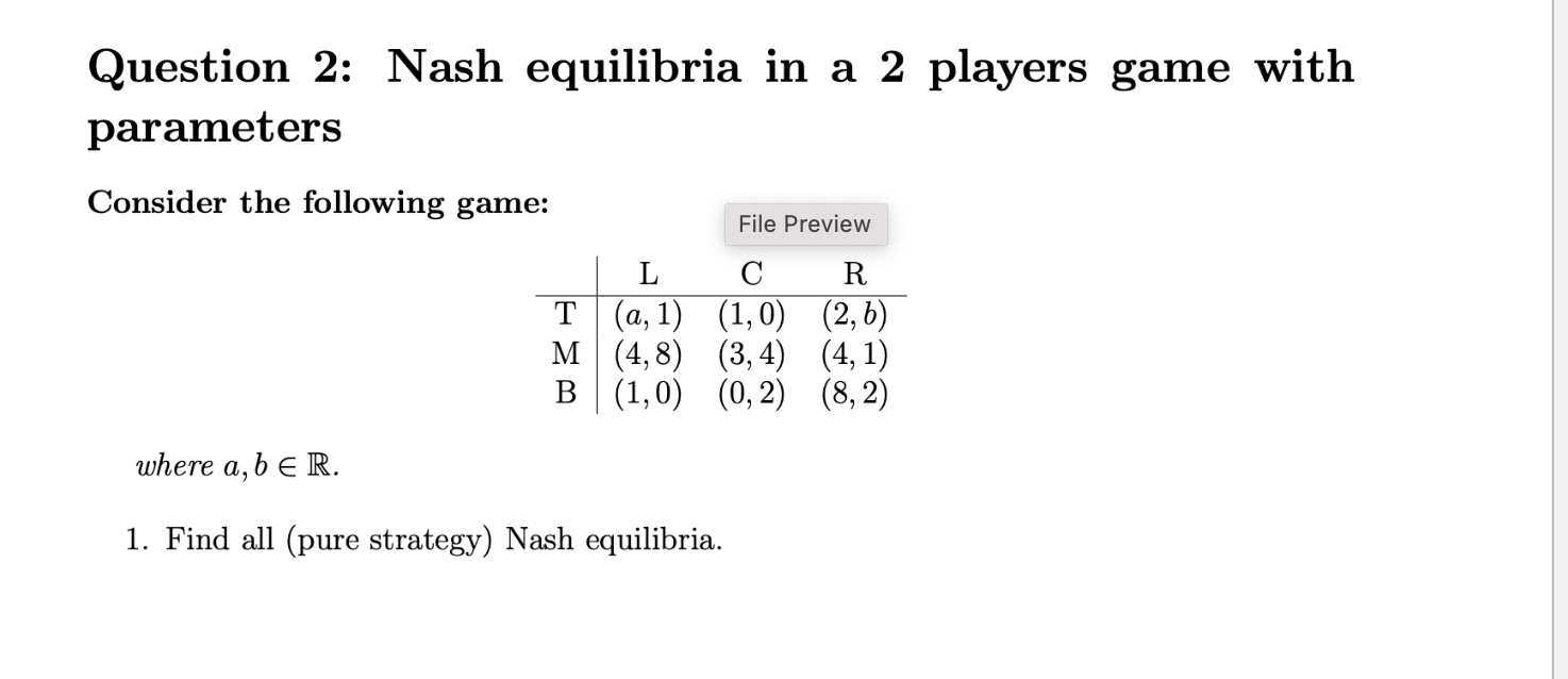Solved Question 2: Nash equilibria in a 2 ﻿players game | Chegg.com
