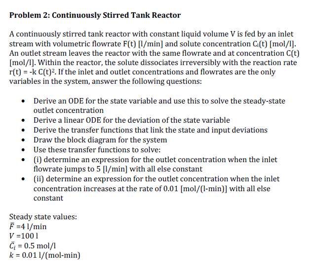 Solved Problem 2: Continuously Stirred Tank Reactor A | Chegg.com