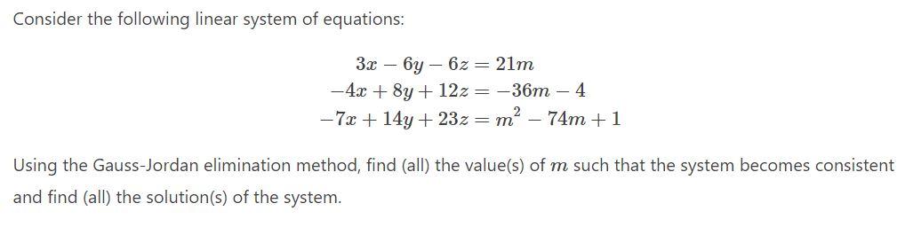 Solved Consider the following linear system of equations: 3x | Chegg.com