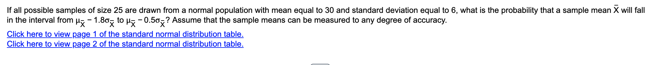 Solved If all possible samples of size 25 are drawn from a | Chegg.com