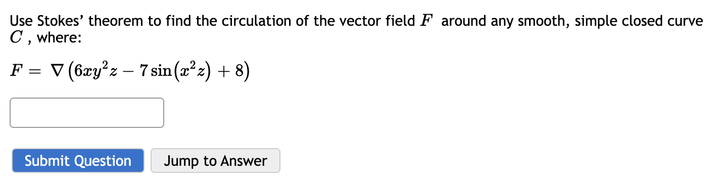 Solved Use Stokes' theorem to find the circulation of the | Chegg.com