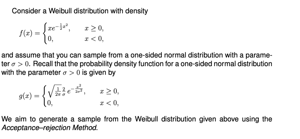 Solved Consider a Weibull distribution with | Chegg.com