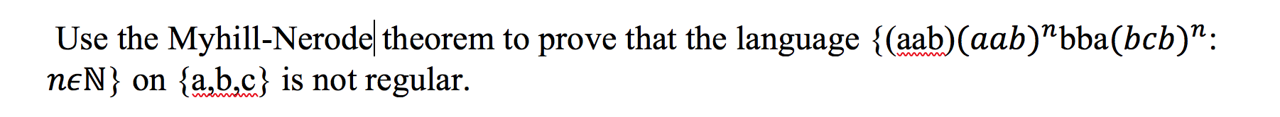 Solved Use the Myhill-Nerode theorem to prove that the | Chegg.com