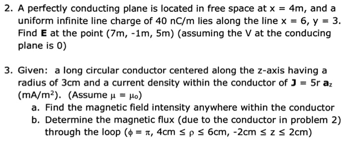 Solved 2. A perfectly conducting plane is located in free | Chegg.com