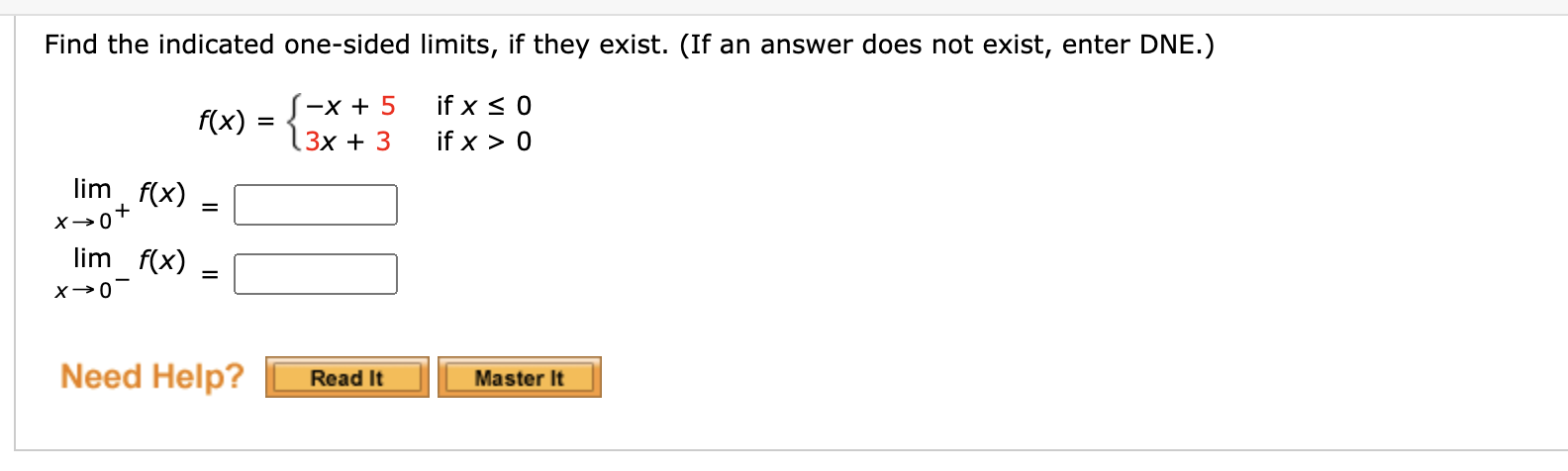 Solved Find the indicated one-sided limits, if they exist. | Chegg.com